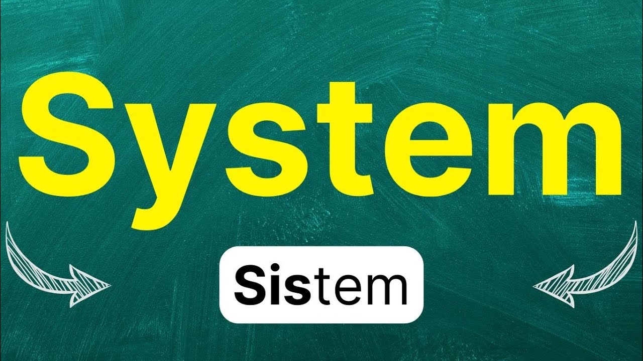 Cómo pronunciar: System 'Sistema' en inglés Americano con ejemplos ...