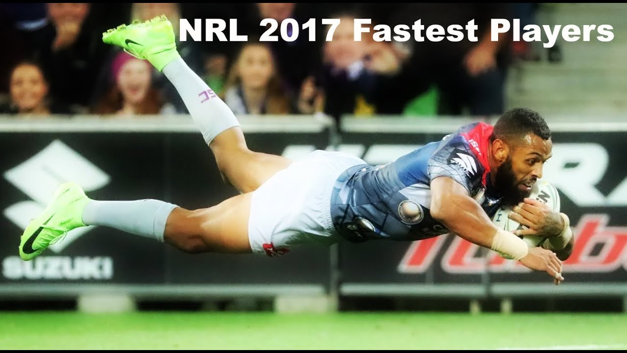 NRL TOP 10 FASTEST PLAYERS || 2017 - YouTube