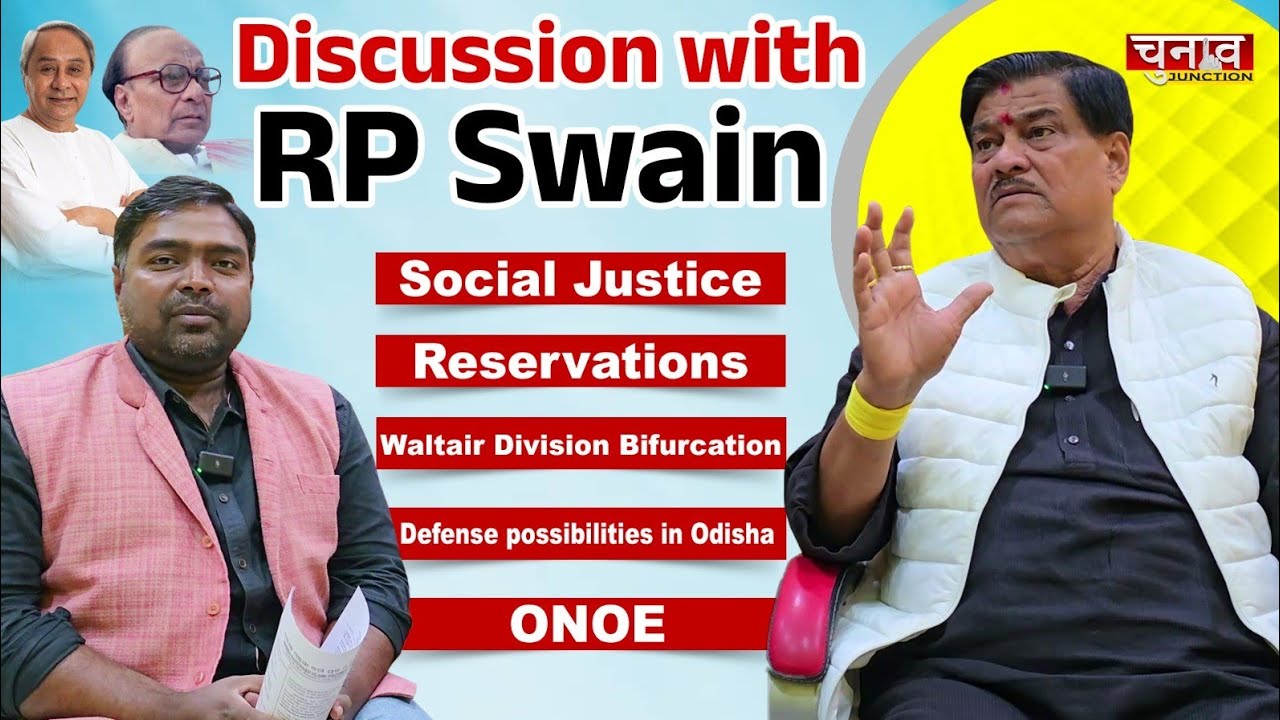 Discussion With Raja Swain l Odisha l Social Justice l Janata Dal l Bjd ...