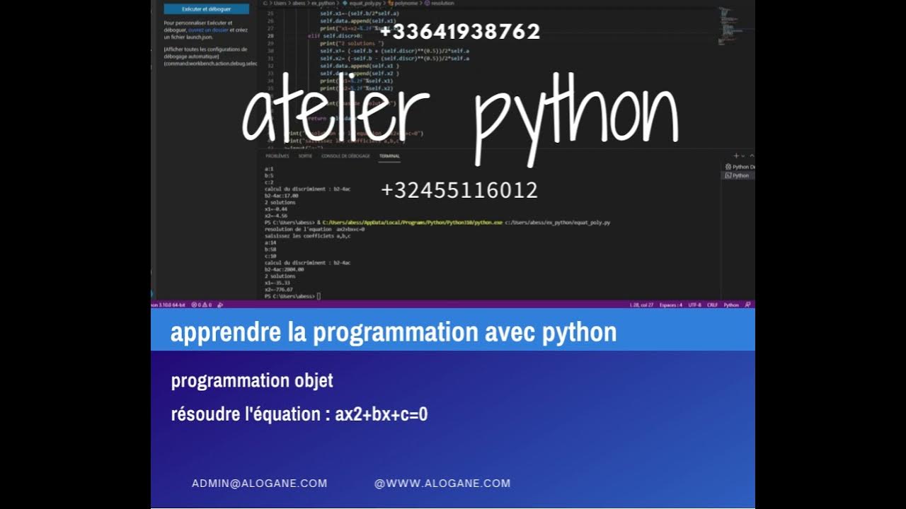 atelier python résolution de l'équation du second degré - YouTube