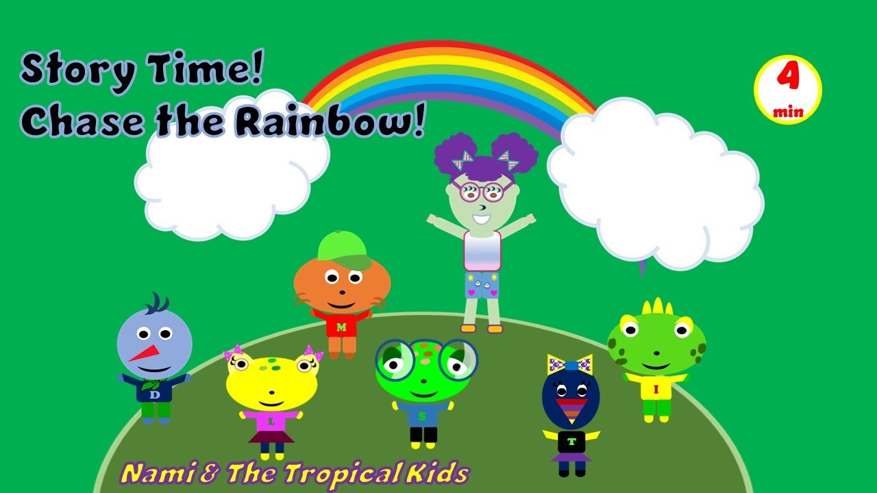 STORY TIME! Chase The Rainbow Story - YouTube