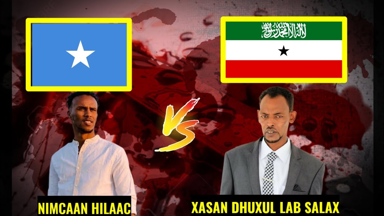 NIMCAAN HILAAC VS XASAN DHUXUL LAAB SAALAX SOMALILAND VS SOMALIA - YouTube