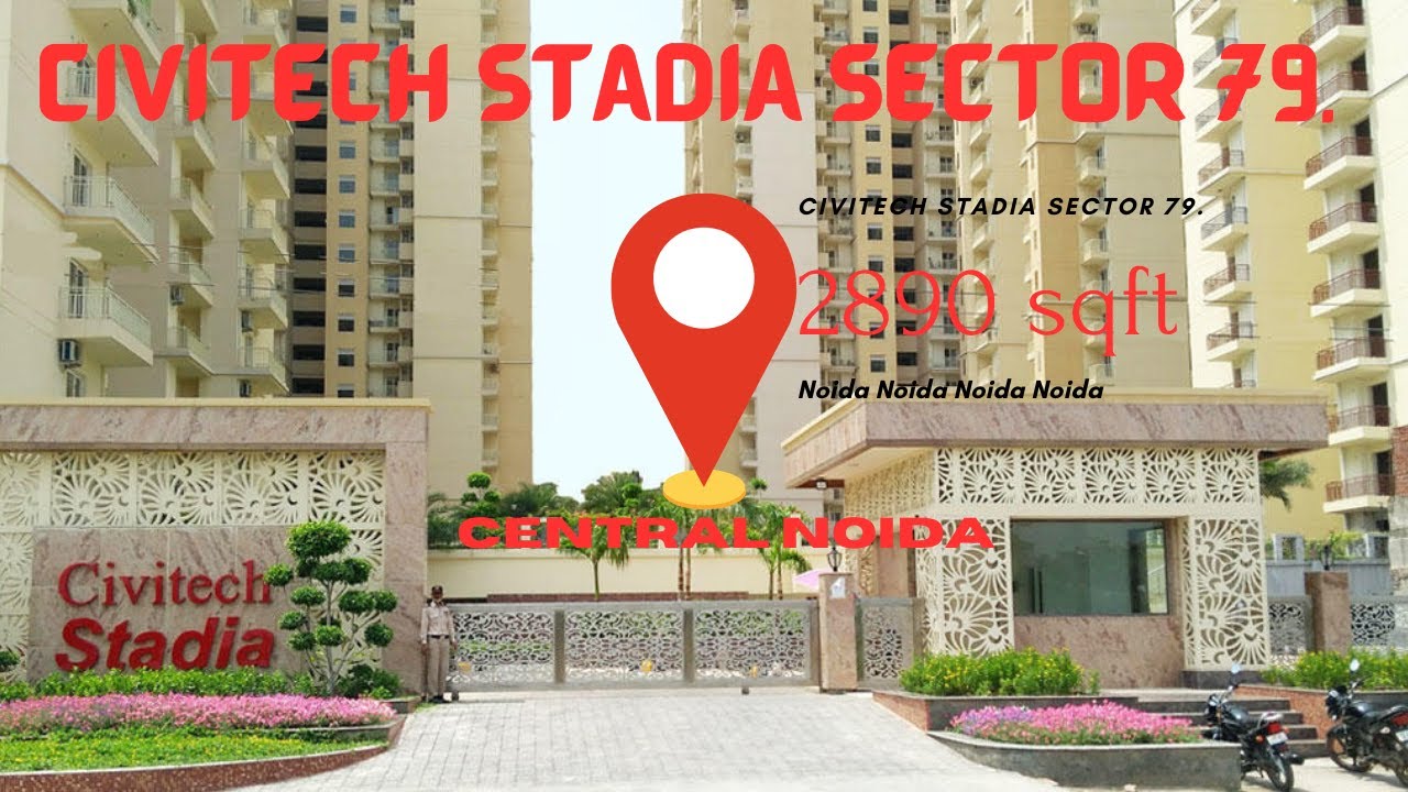 Civitech stadia Sector 79. Noida ka sab se bada flat 4bhk +servant ...