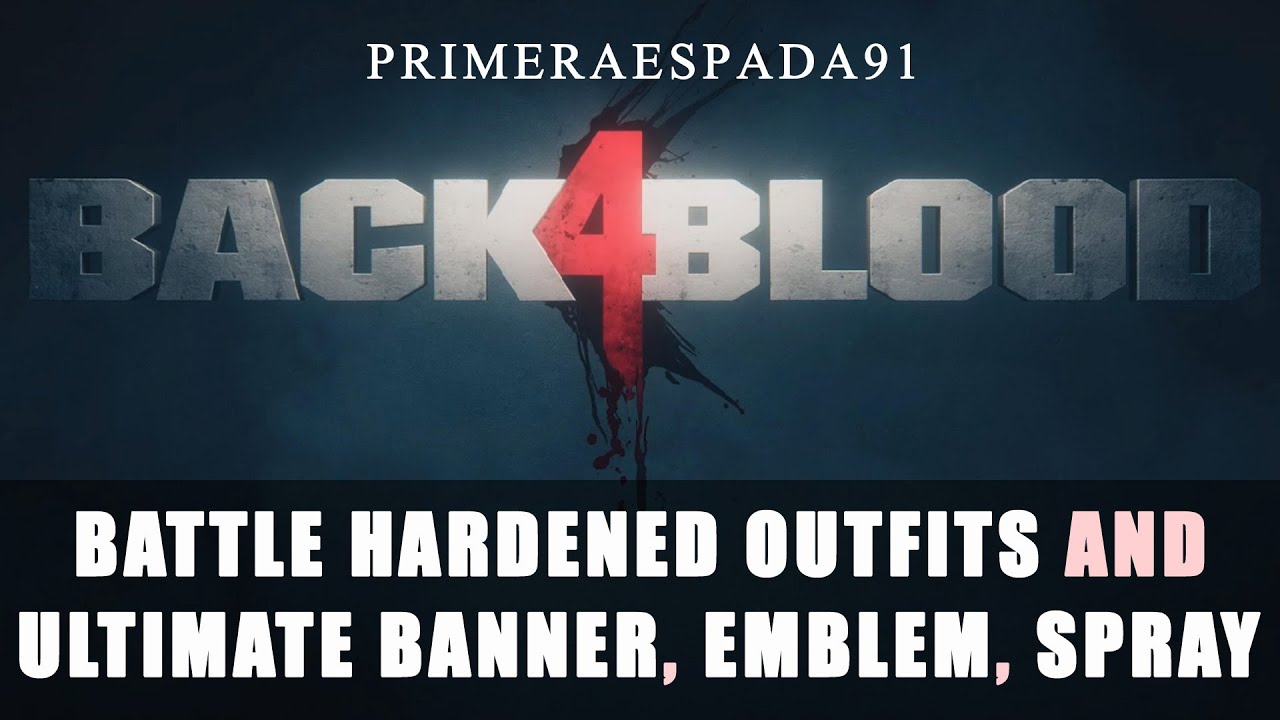 Back 4 Blood: Ultimate Edition Cosmetics - YouTube