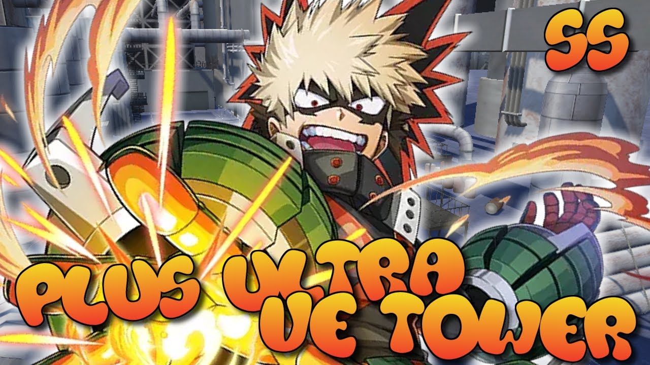 TOP 3 SCORE!!! SS PLUS ULTRA VE TOWER! (My Hero Ultra Impact) - YouTube