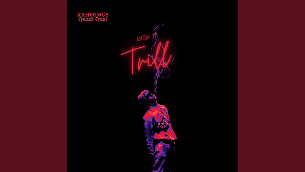 Keep It Trill - YouTube