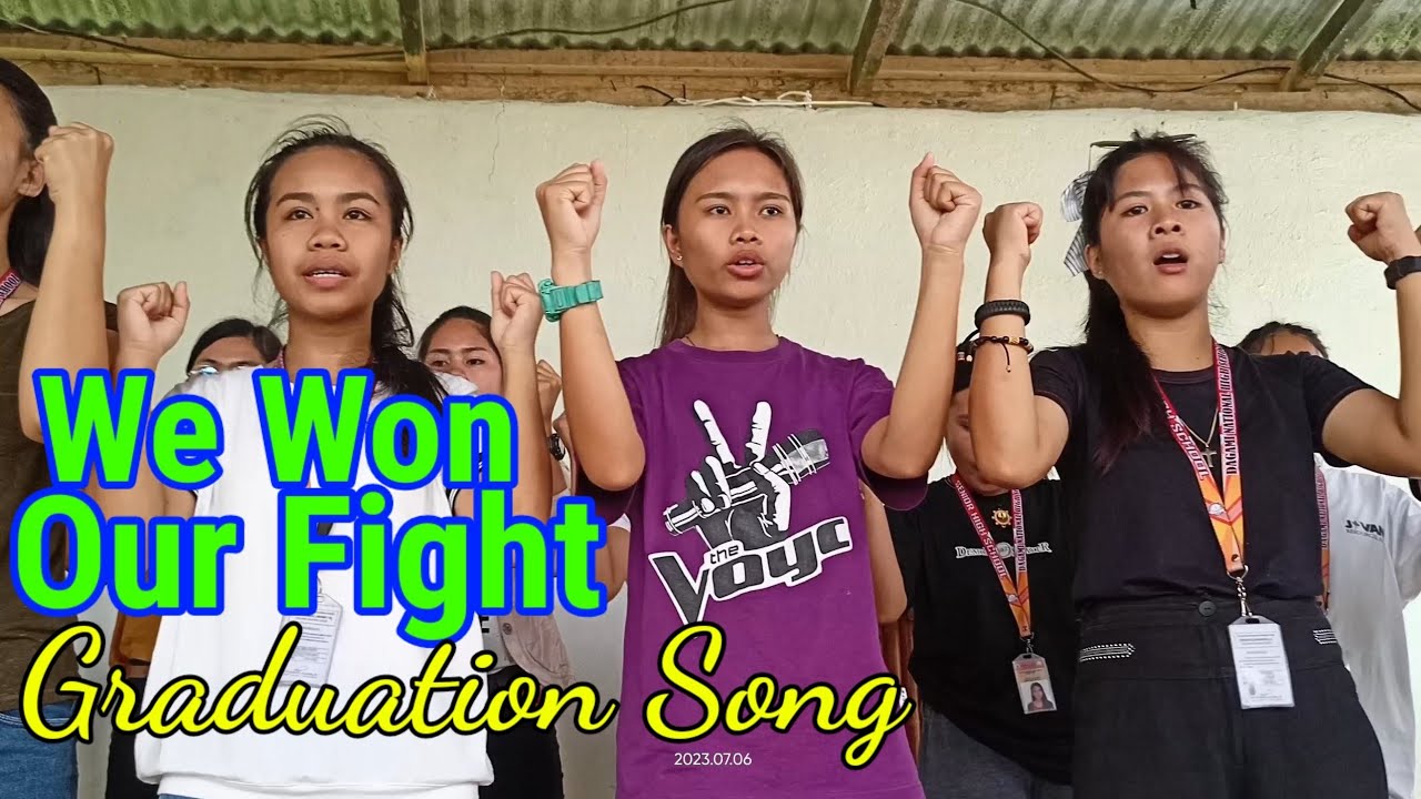 Graduates 2023 Singing their Graduation Song | We Won the Fight by ...