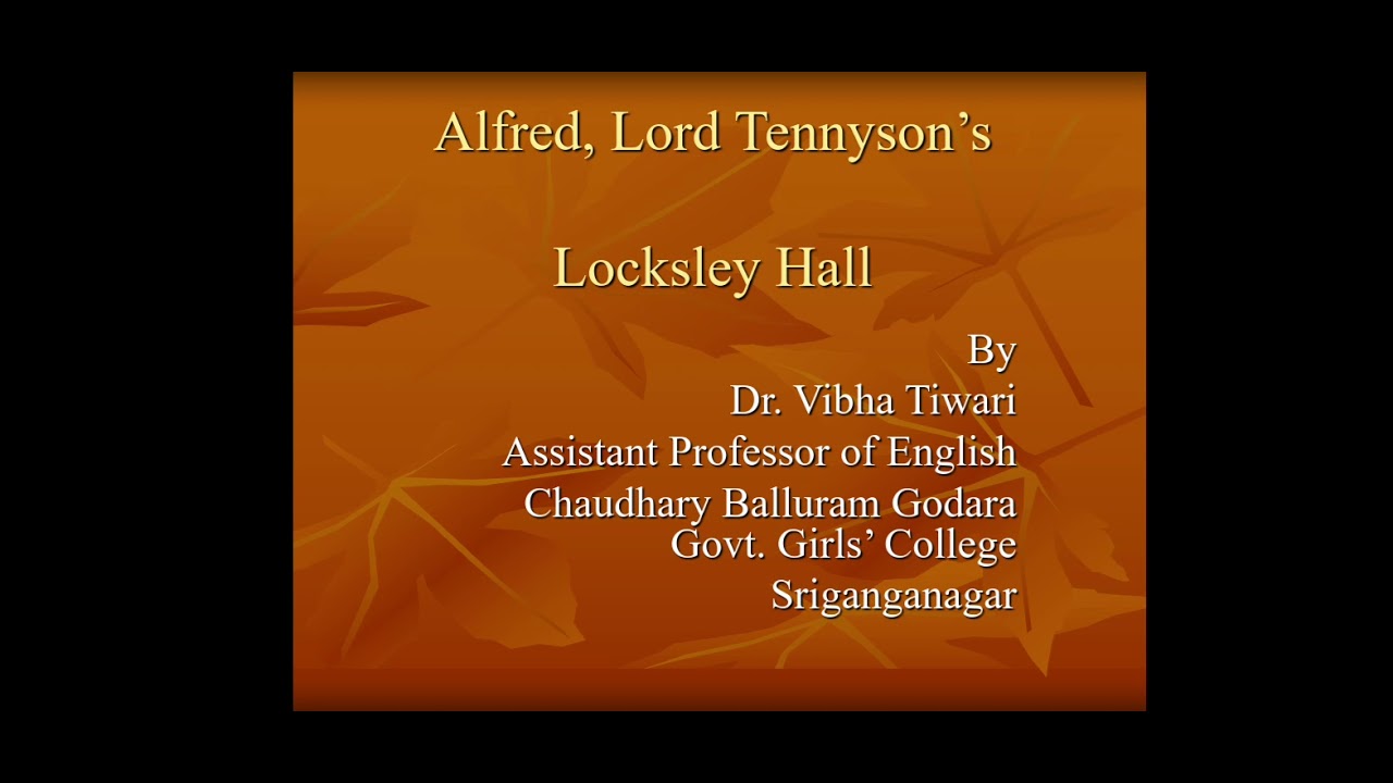 Locksley Hall- Alfred Lord Tennyson (1) - YouTube