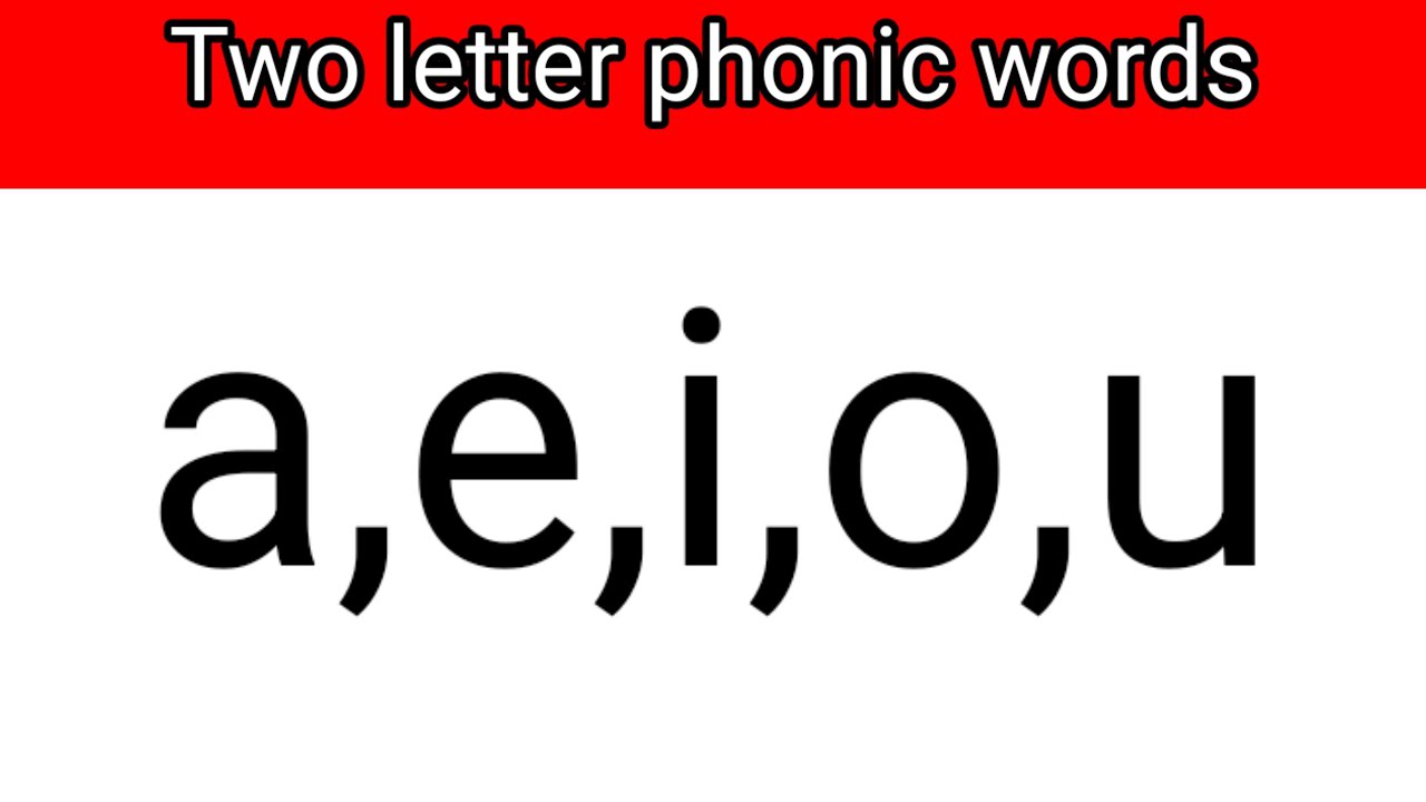Two letter phonic sound words - YouTube