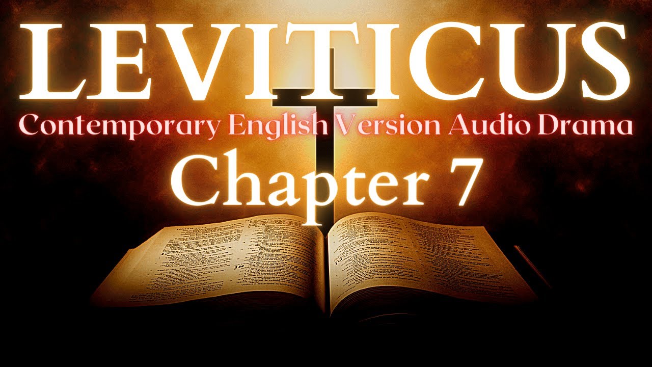 Leviticus Chapter 7 Contemporary English Audio Drama (CEV) - YouTube