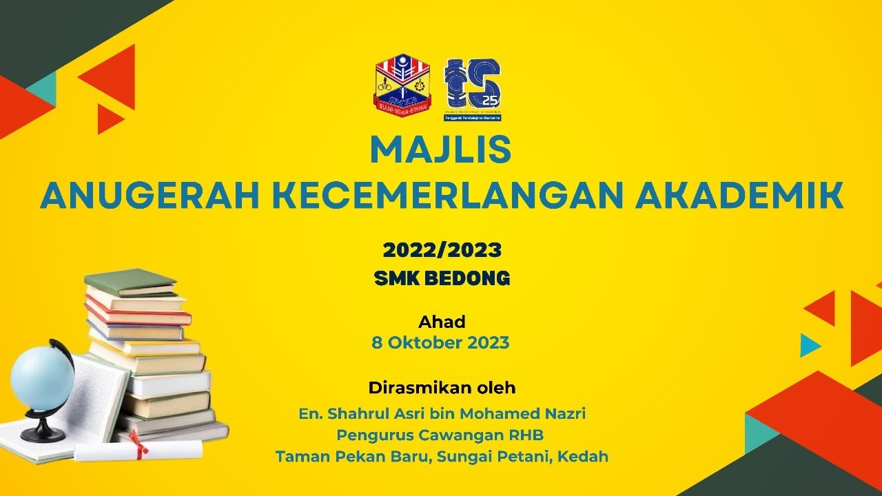 MAJLIS ANUGERAH KECEMERLANGAN AKADEMIK SEKOLAH MENENGAH KEBANGSAAN ...