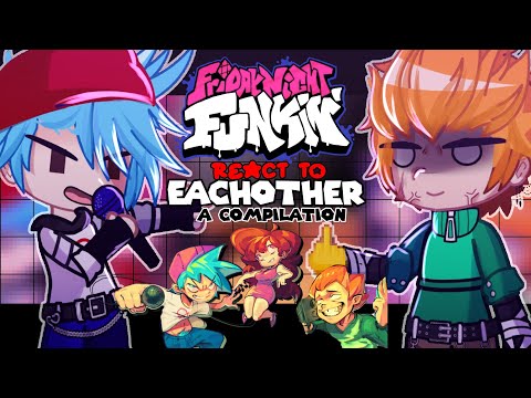 •Fnf react to EACHOTHER•|| Compilation (REPOST) || Syntax_error||