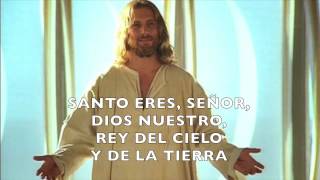 SANTO ERES, SEÑOR, DIOS NUESTRO Acordes - Chordify