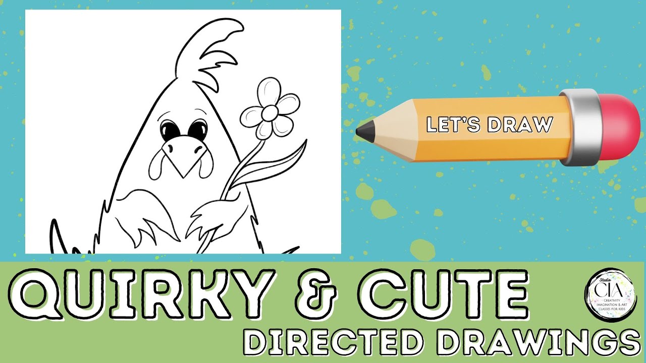 Easy Drawing of a Chicken | Quirky and Cute Directed Drawing Tutorial ...