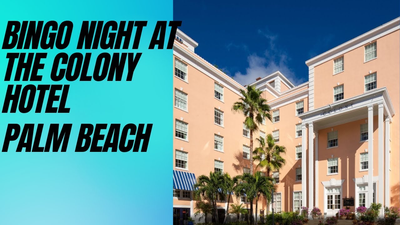 Living in Palm Beach -Bingo Night at Colony Hotel - YouTube