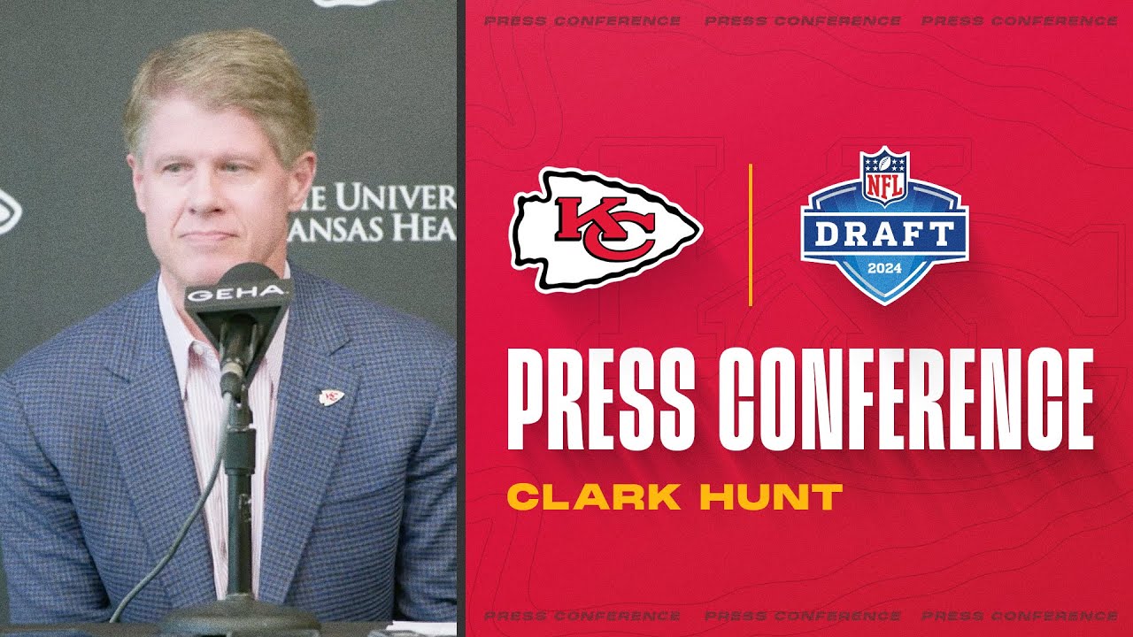 Clark Hunt Speaks to Media During 2024 NFL Draft | Kansas City Chiefs ...