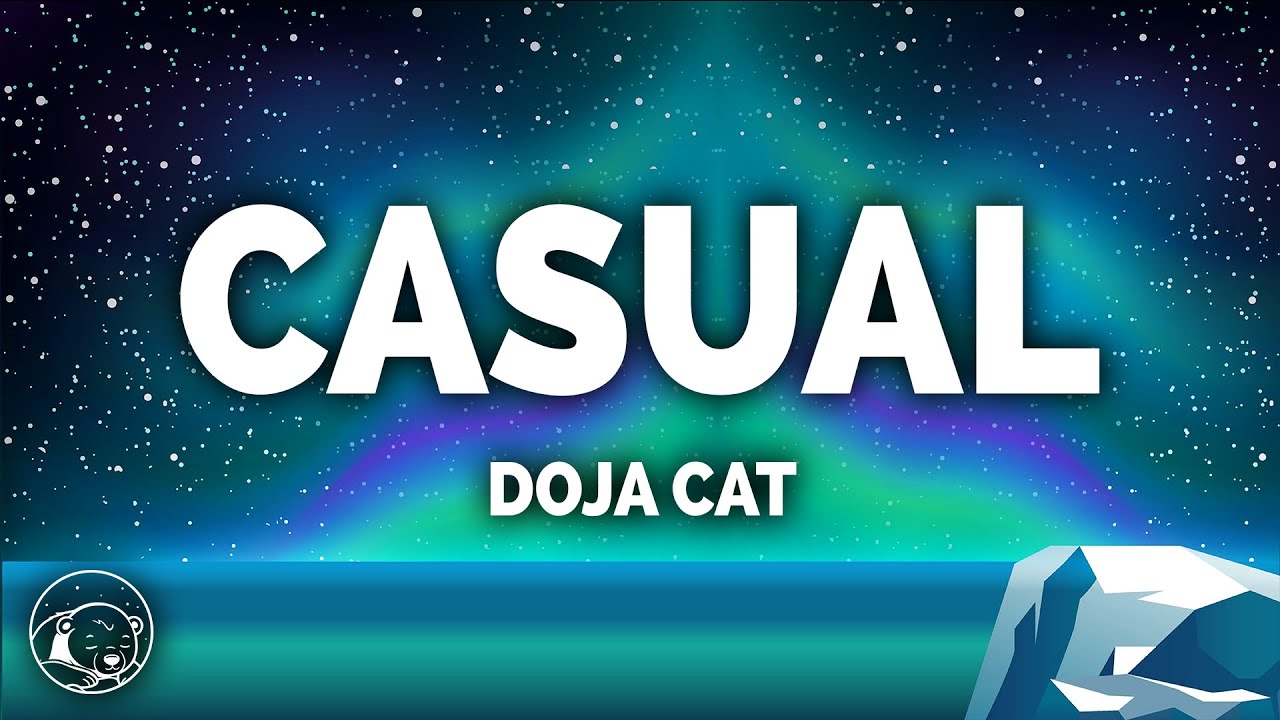Doja Cat - Casual (Lyrics) - YouTube