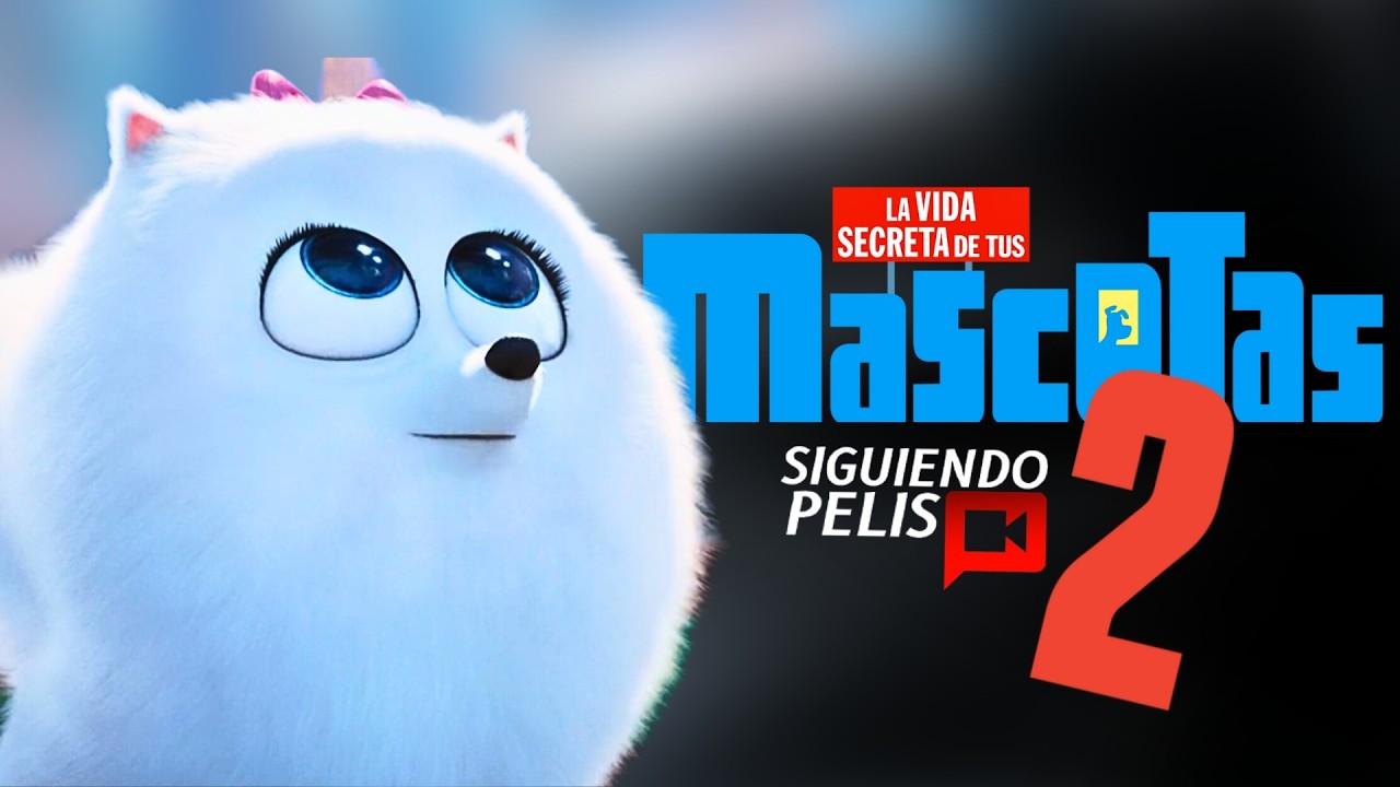 LA VIDA SECRETA DE TUS MASCOTAS 2 | RESUMEN EN 7 MINUTOS - YouTube