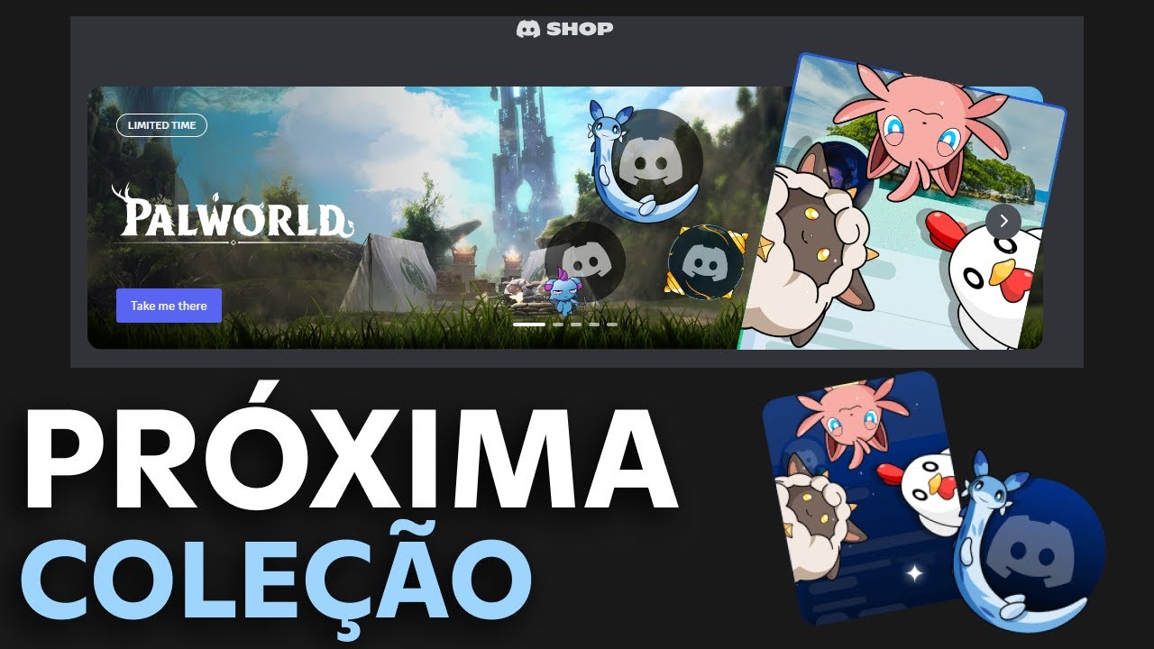 PRÓXIMA COLEÇÃO "PALWORLD" - Discord - YouTube