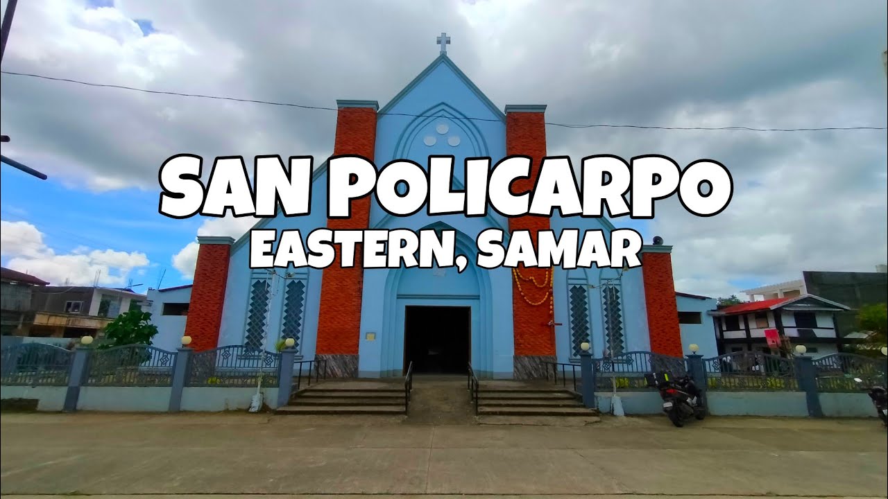 SAN POLICARPO, EASTERN SAMAR - YouTube