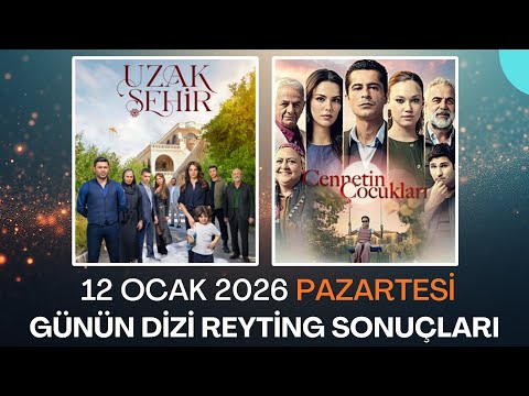 12 Ocak 2026 Günün Dizi Reyting Sonuçları