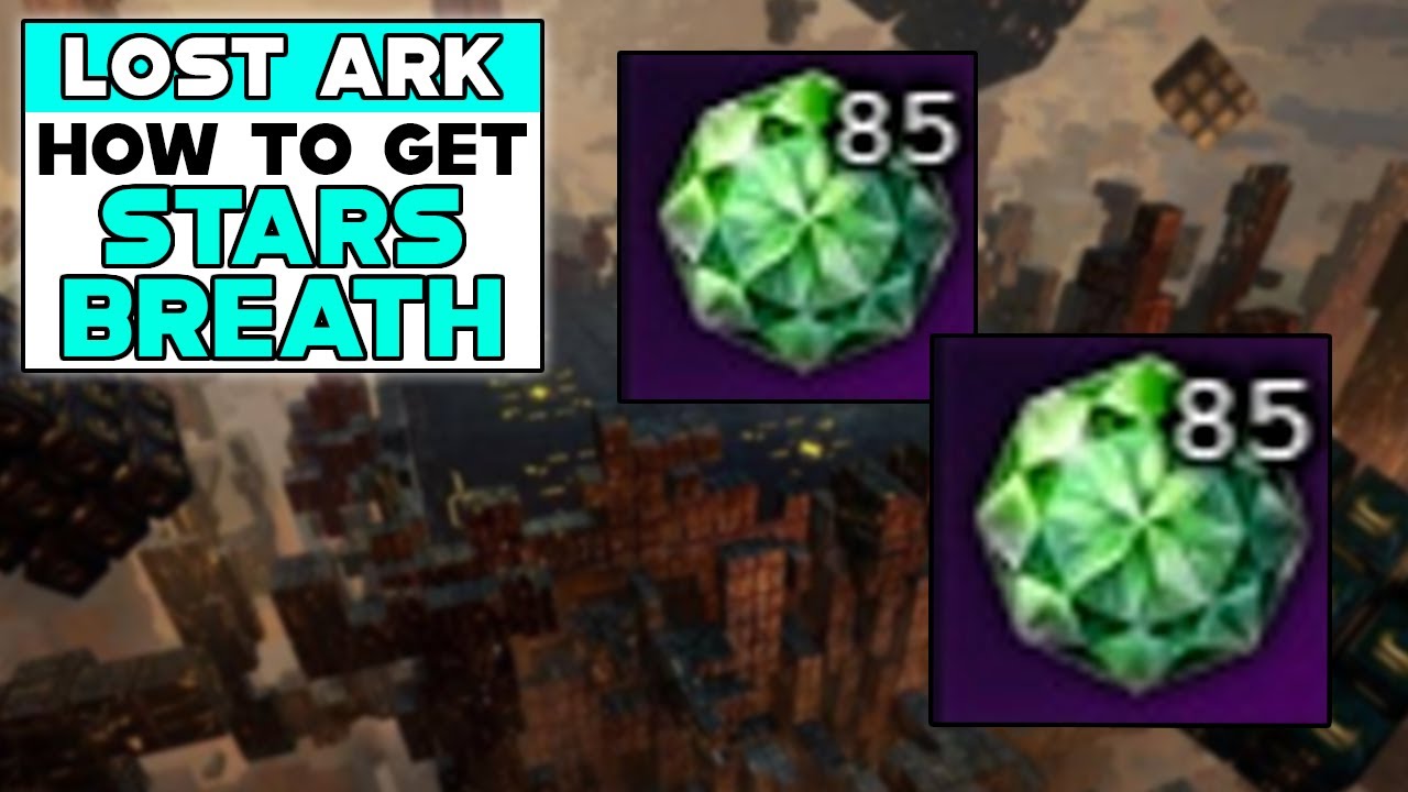 LOST ARK How To Get STARS BREATH - YouTube