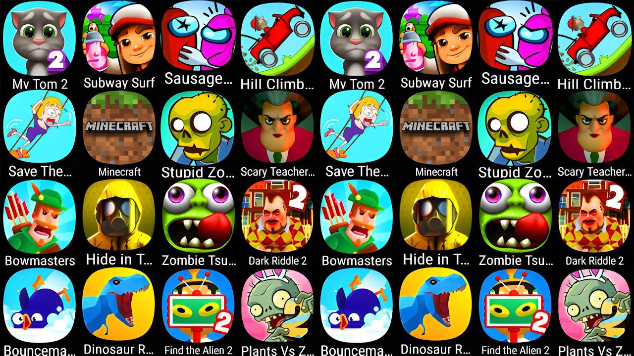 My Talking Tom 2,Subway Surf,Sausage Wars,Hill Climb,Minecraft,Save The ...