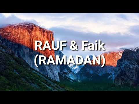 Faik & Rauf : Ramadan (lyrics video)