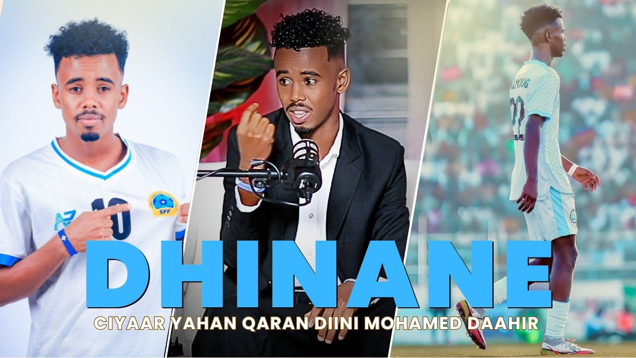 DIINI MOHAMED DAHIR - CIYAARAHA SOMALIYA MUSTAQBAL MA LEH - SIR BADAN ...
