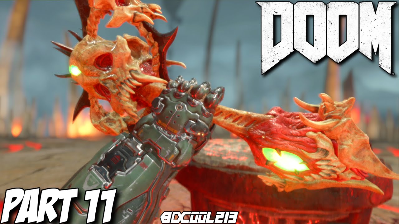 Doom 2016 Gameplay Walkthrough Part 11 Campaign Mission 11 Hell Guards ...