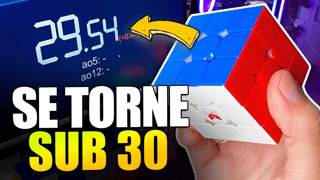 COMO SER SUB 30 NO CUBO MÁGICO 3x3: Tutorial definitivo - YouTube