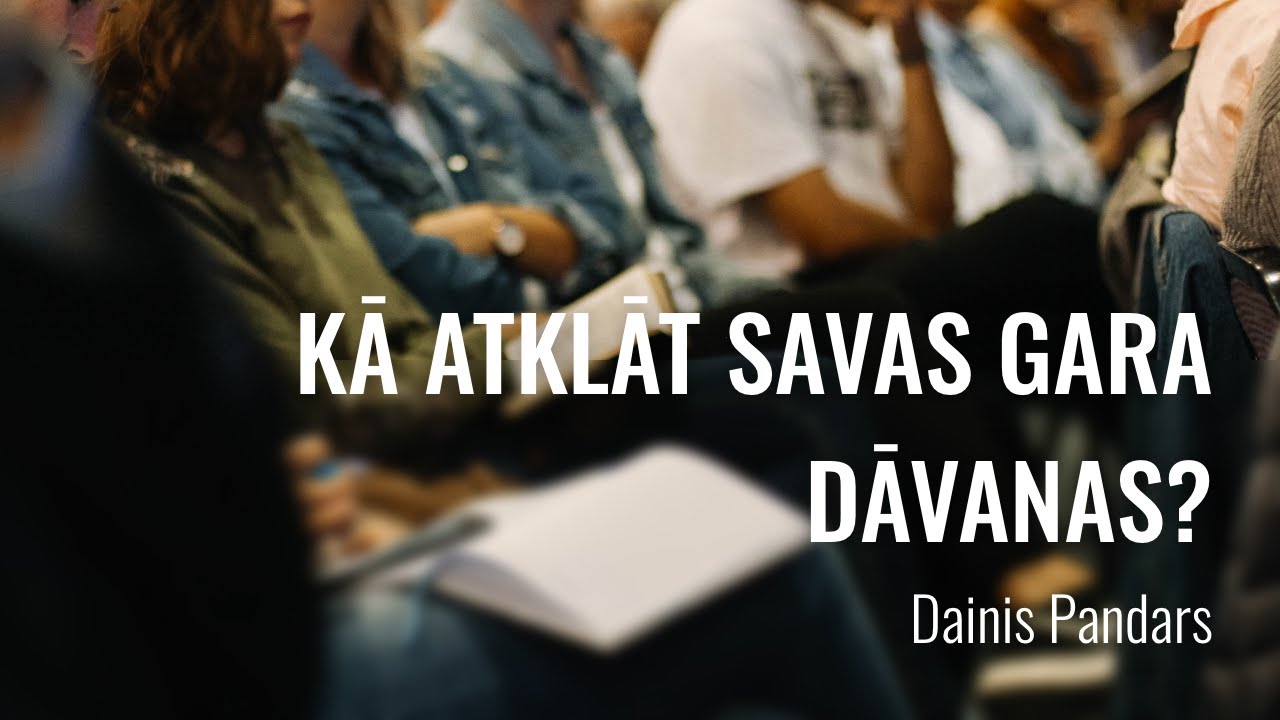 Kā atklāt Savas Gara dāvanas? - Dainis Pandars - YouTube