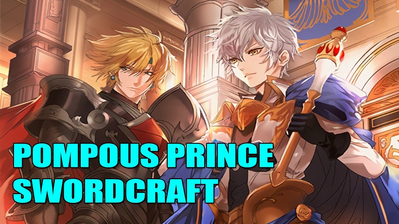 【SHADOWVERSE】- BRING THE POMPOUS PRINCE! - POMPOUS PRINCE SWORDCRAFT ...