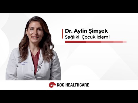Sağlıklı Çocuk İzlemi | Dr. Aylin Şimşek