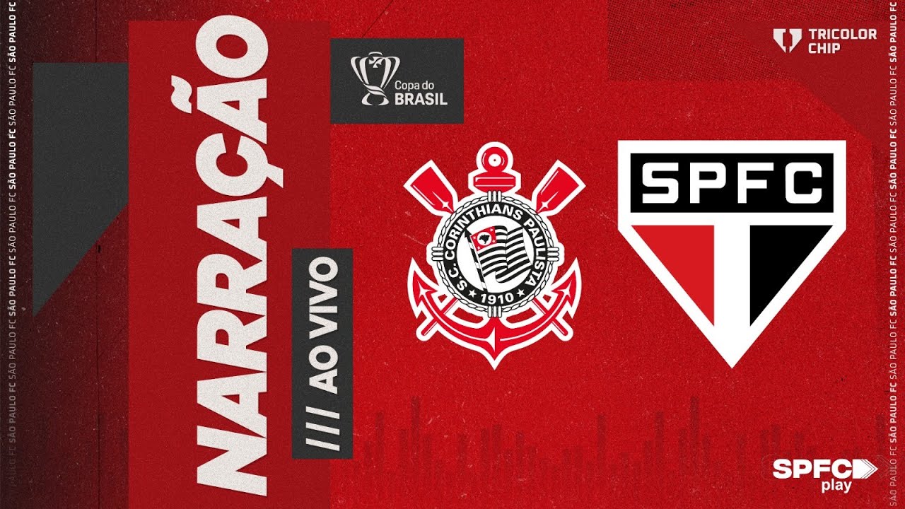 COPA DO BRASIL: CORINTHIANS X SÃO PAULO | SPFC PLAY - YouTube
