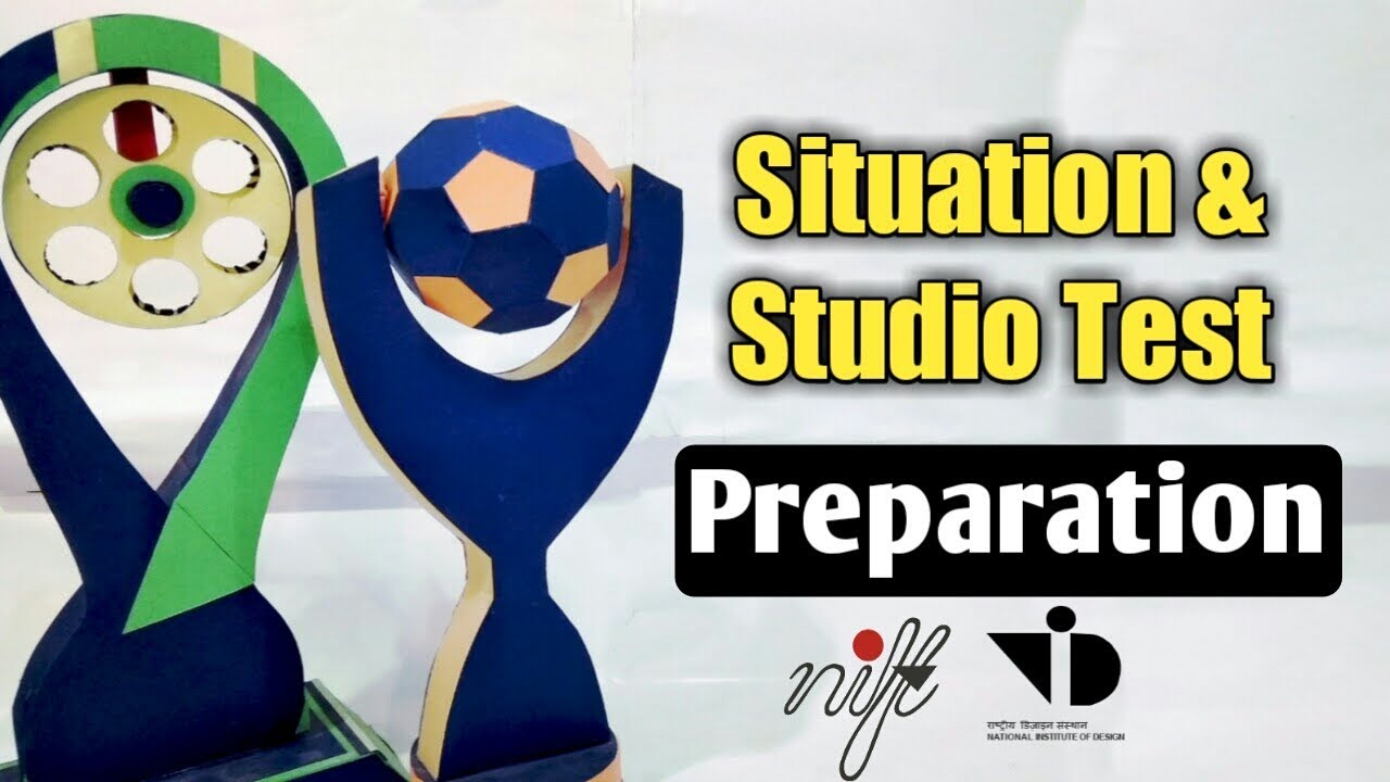 NIFT Situation Test 2019 | NID Studio Test 2019 | Explore YourSelf ...