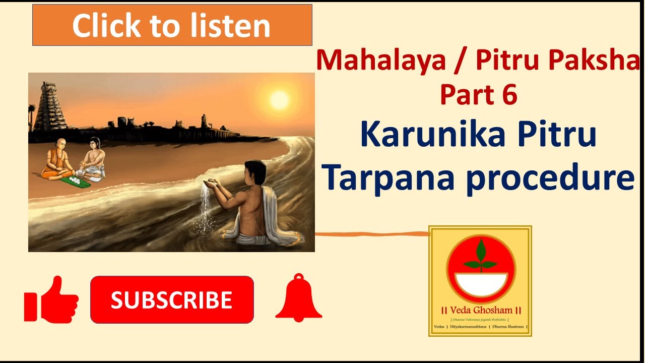 #Mahalaya 6 / #PitruPaksha Karunika Pitru Names & Tarpana procedure ...