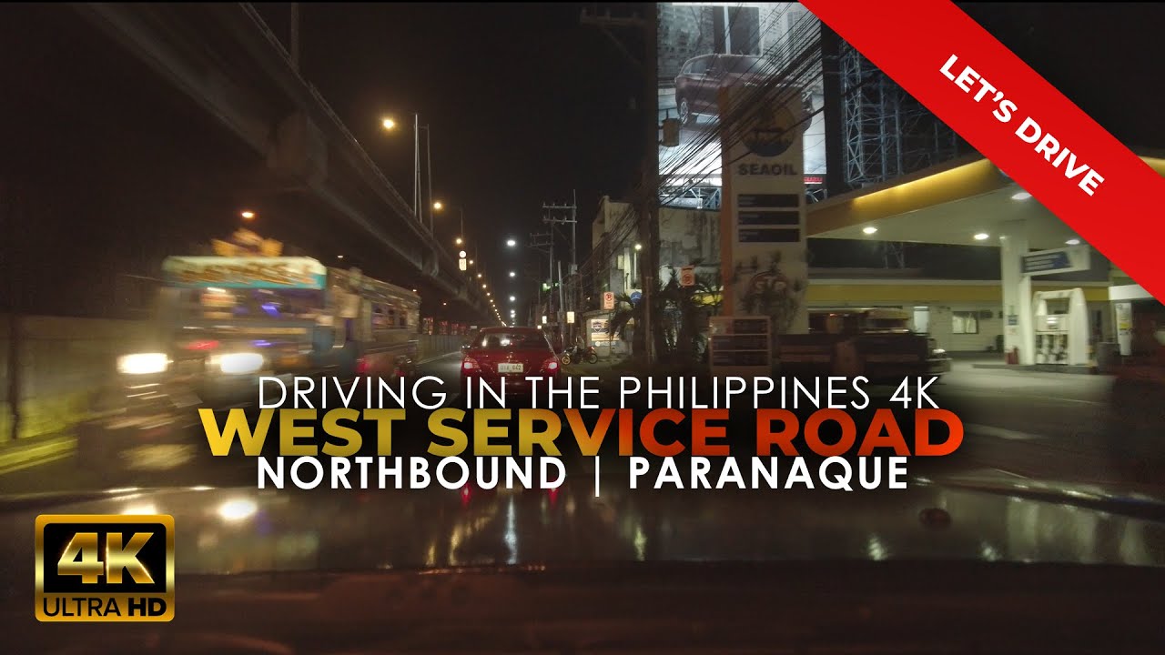 West Service Road Paranaque night driving tour | Night drive in Metro ...