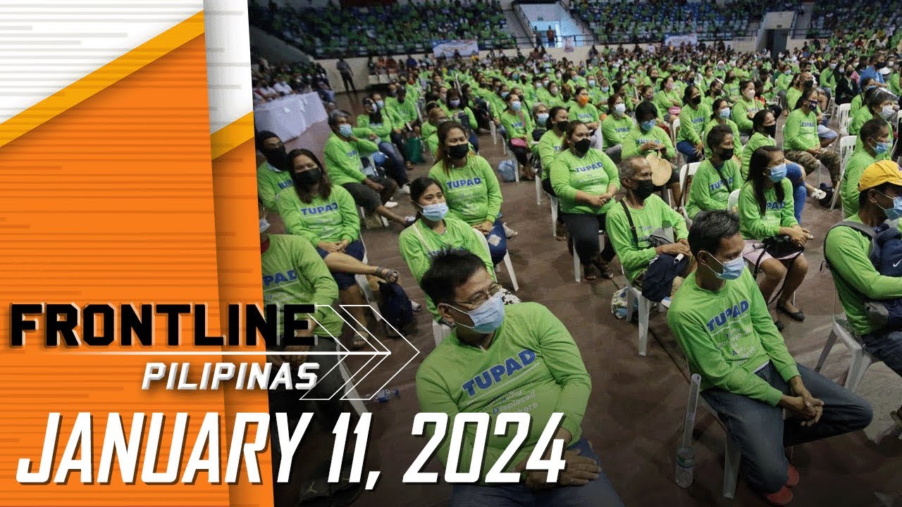 FRONTLINE PILIPINAS LIVESTREAM | January 11, 2024 - YouTube