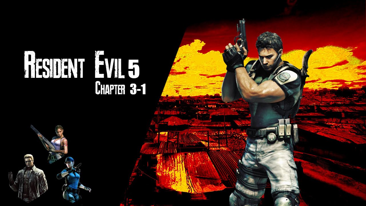 Resident Evil 5 - Chapter 3-1 - YouTube