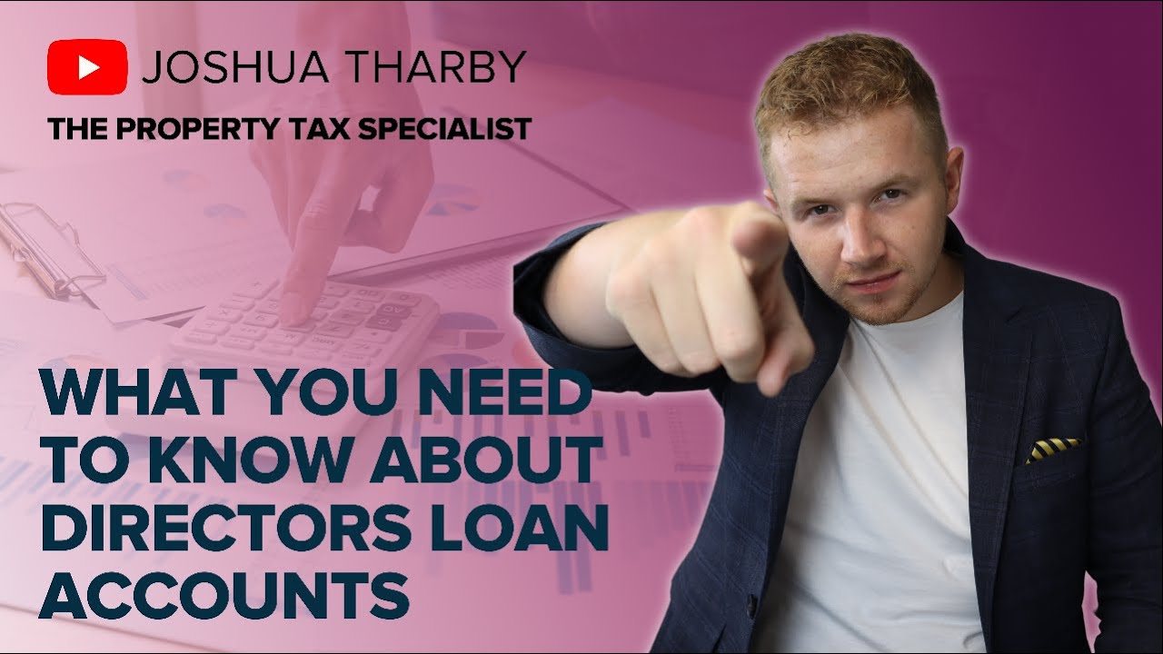 What is a Directors' Loan Account? All you need to know! S.455 Tax ...