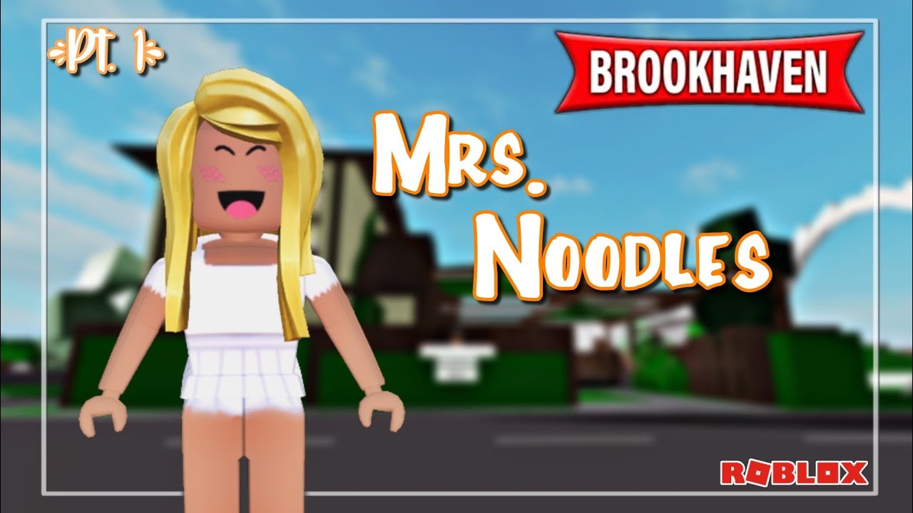 Mrs. Noodles | Brookhaven Mini Movie Rp (Roblox) - YouTube