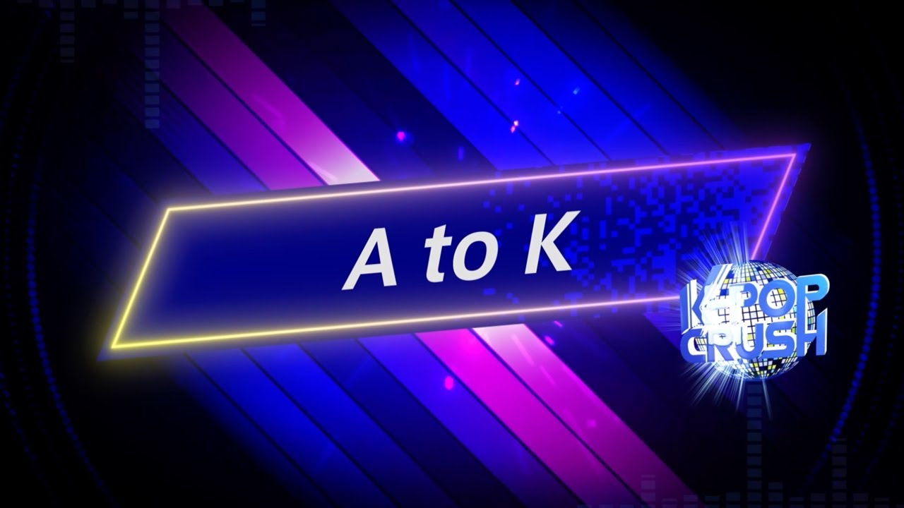 A To K K Pop Crush Vol 5 Roots Youtube