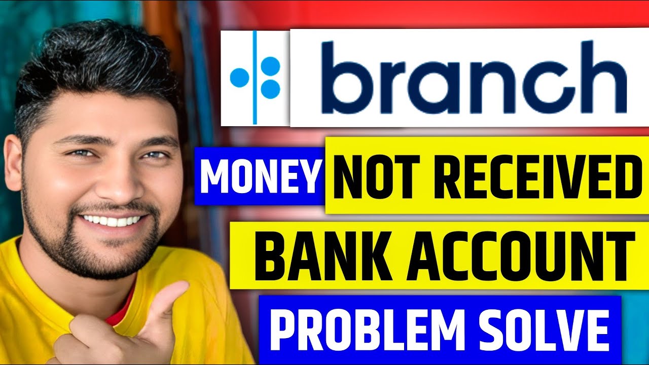 Branch Money Is Not Received In Your Bank 🏦 Account Problem Solved ...