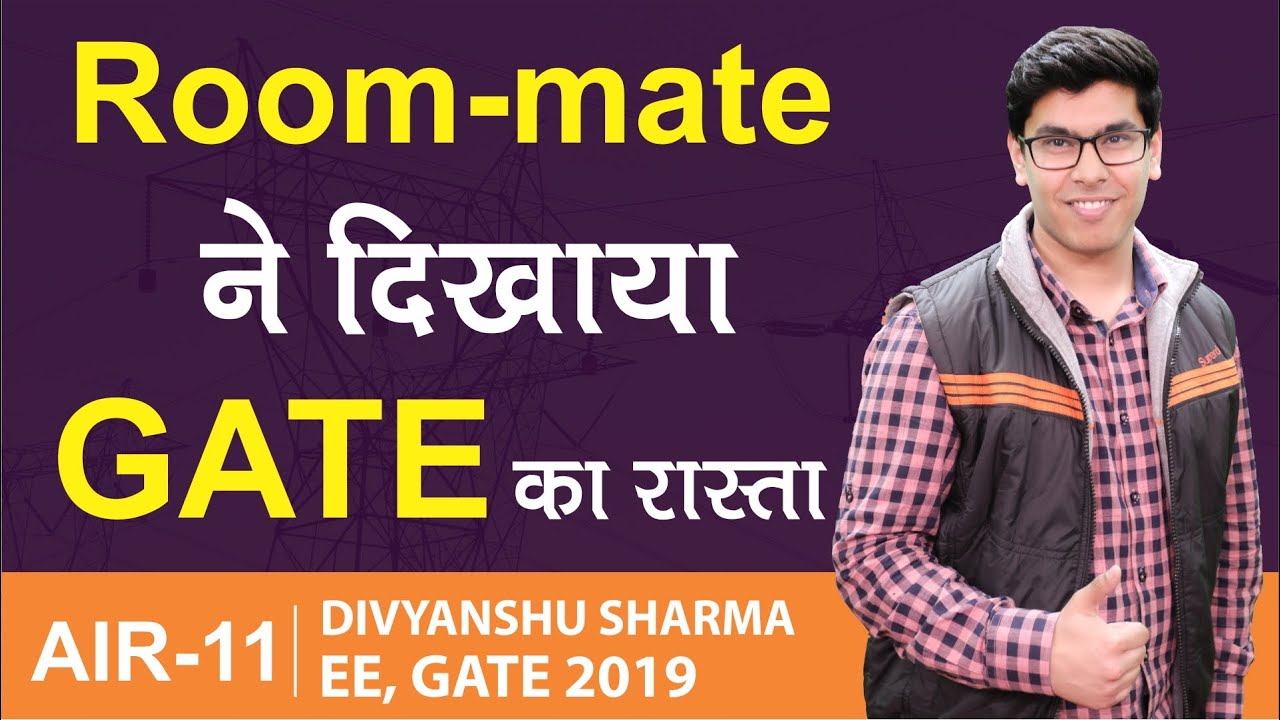 GATE 2019 Topper | Divyanshu Sharma (EE, AIR-11) | MADE EASY Student ...
