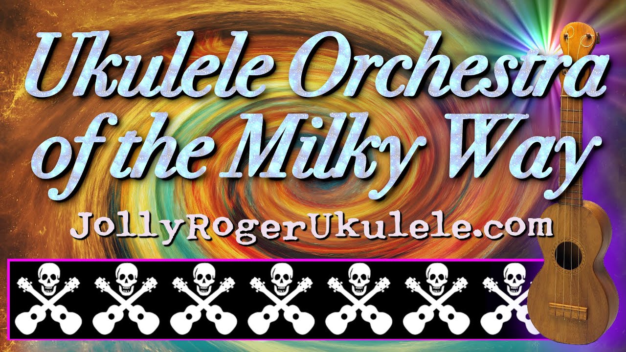 Rocky Mountain Ukulele Orchestra & Ukulele Orchestra of the Milky Way ...