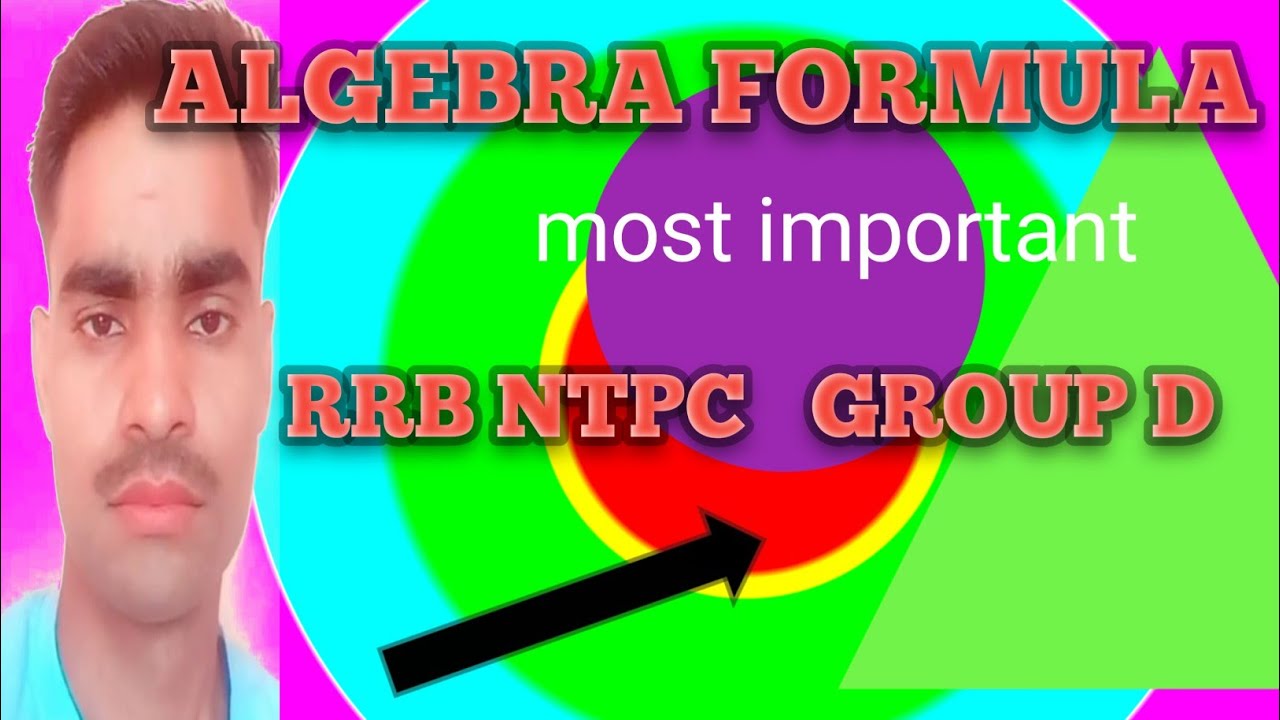 Algebra formulas | ALGEBRA FORMULA algebra class 14 rrb ntpc rrb group ...