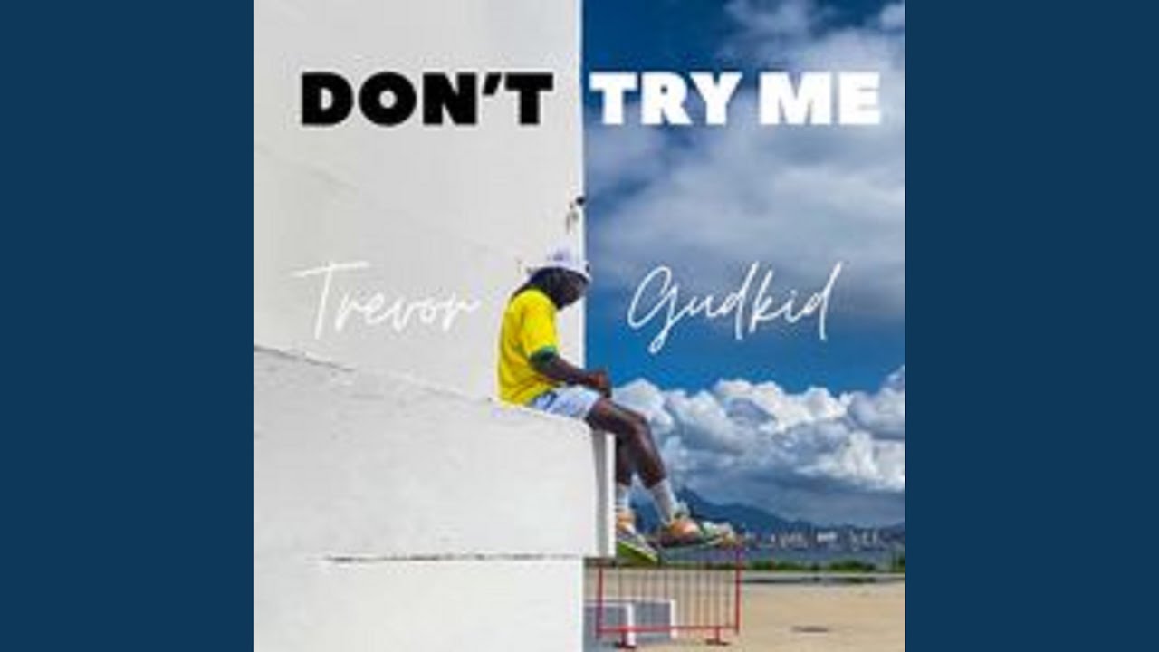 Don't Try Me - YouTube