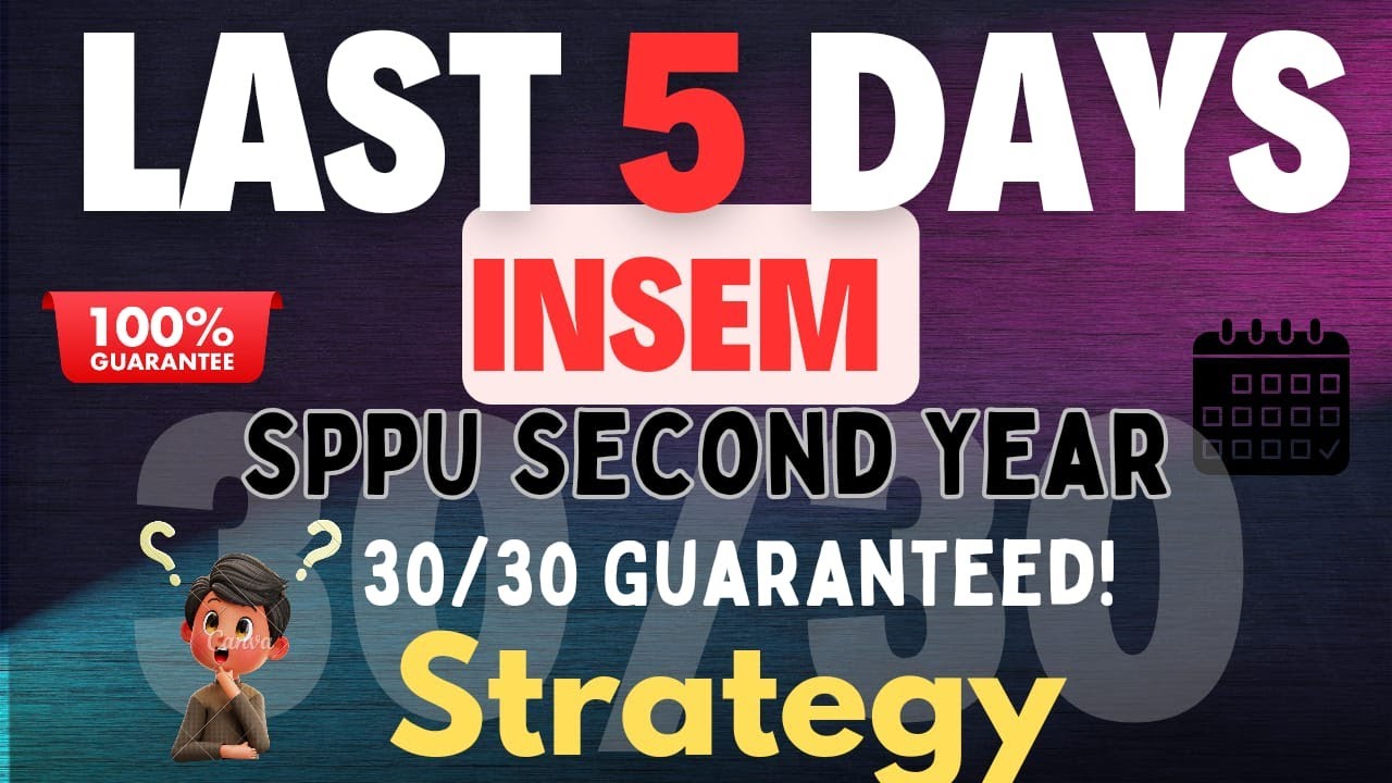 Last 5 Days Final INSEM STRATEGY | SPPU Second Year | 30/30 Guaranteed ...