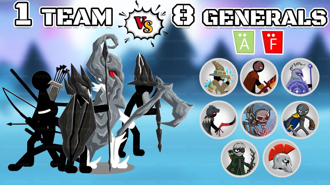 Stick War 3 : 8 Legendary Generals Against 8 Heroic Strategies⚔️ Stick War Saga Hack 💥 ...